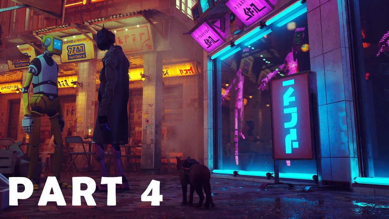 STRAY - The CAT - PS4 Walkthrough Gameplay - Part 4 - Connection and ...