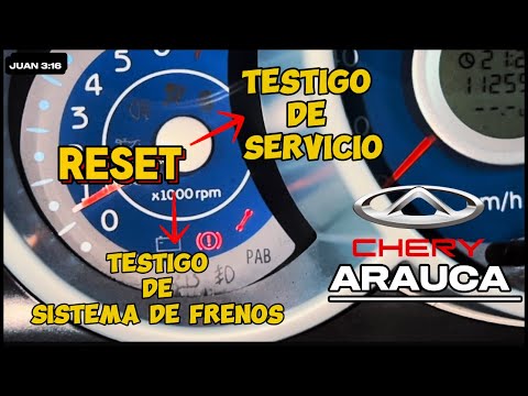 COMO ELIMINAR TESTIGO DE SERVICIO DE CHERY ARAUCA | RESET TESTIGO DEL SISTEMA DE FRENOS