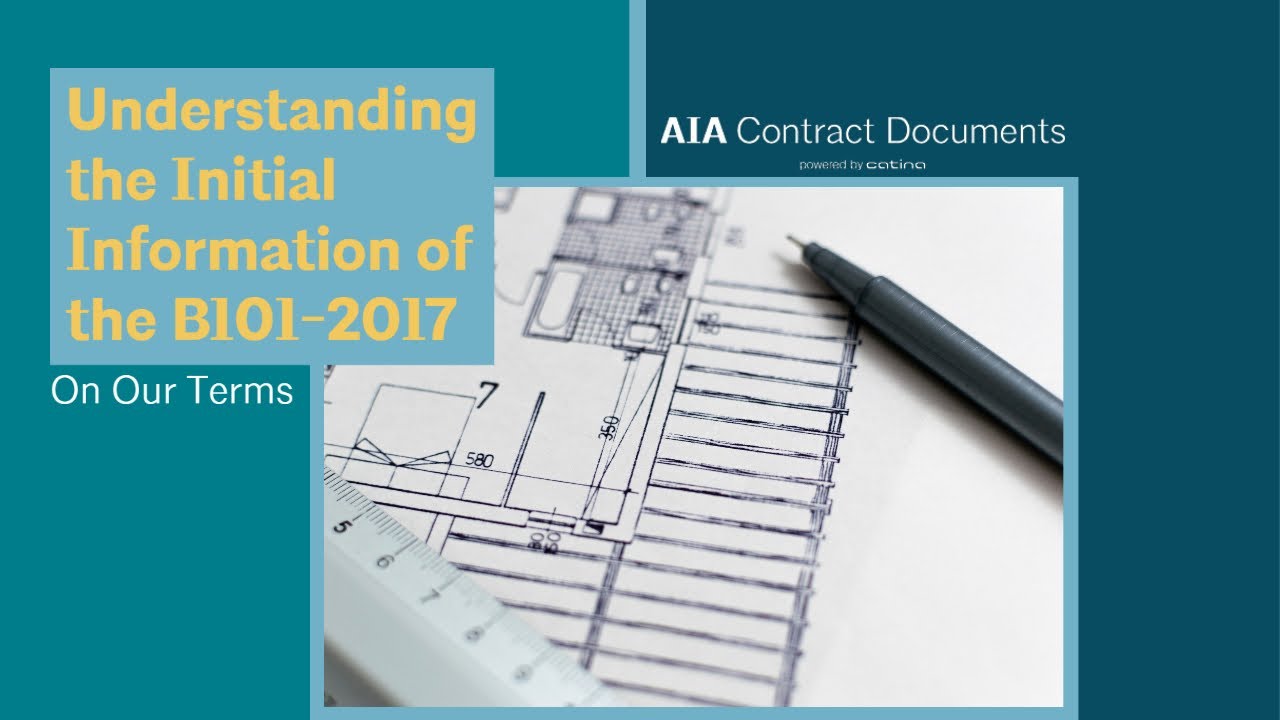 On Our Terms: Understanding the B101 Owner-Architect Agreement Initial ...