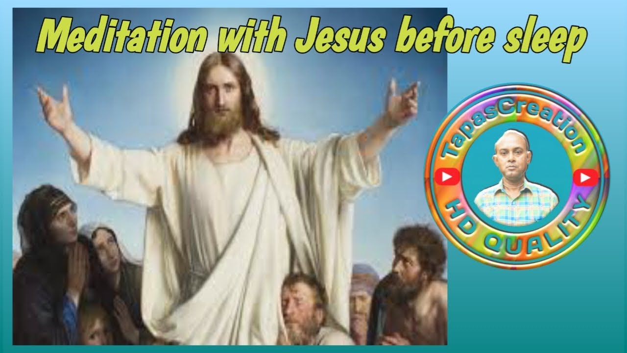 Meditation with Jesus before sleep 🙏abide sleep🙏meditation - YouTube