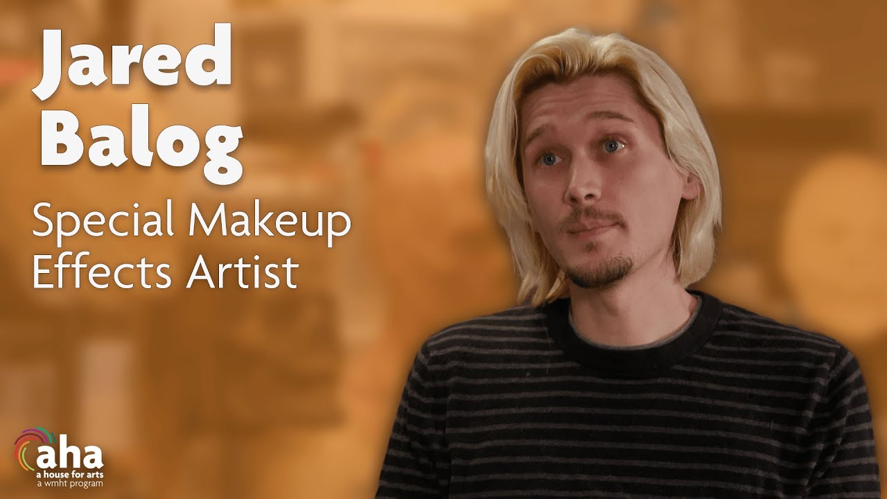 Special Makeup Effects Artist, Jared Balog | AHA! A House for Arts ...