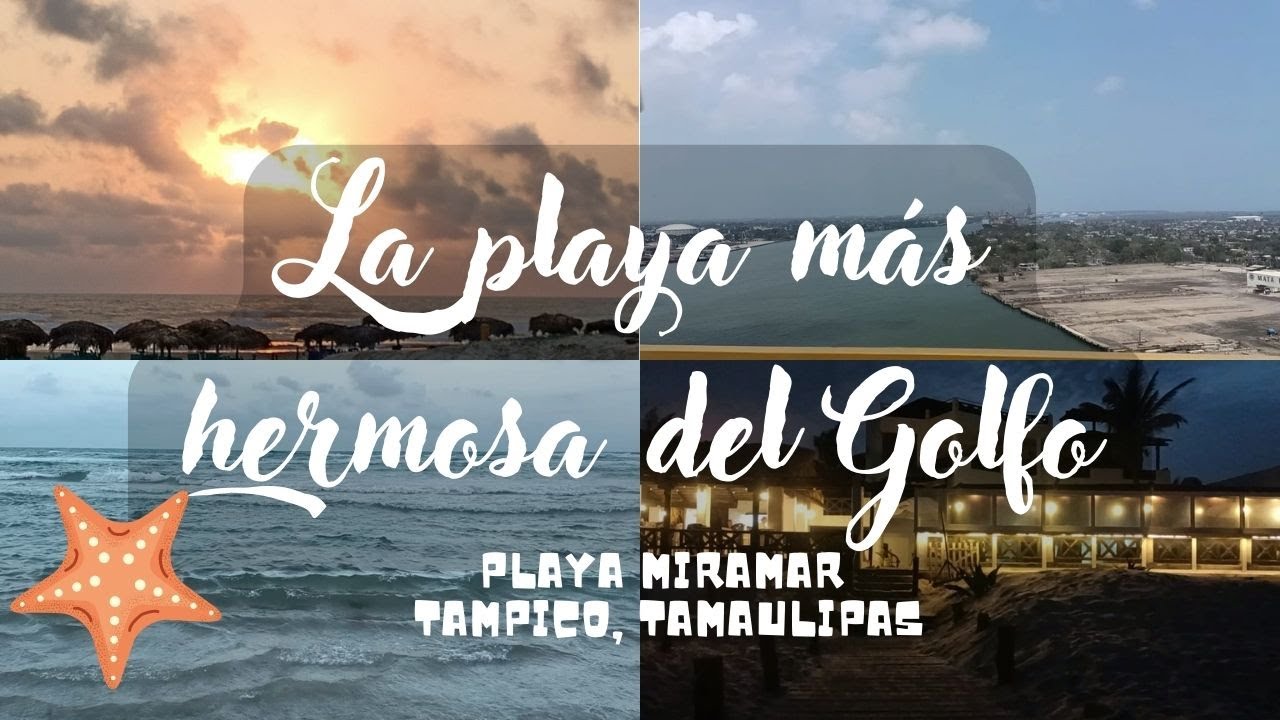 Playa Miramar, Tampico Tamaulipas | La playa más hermosa del golfo de ...
