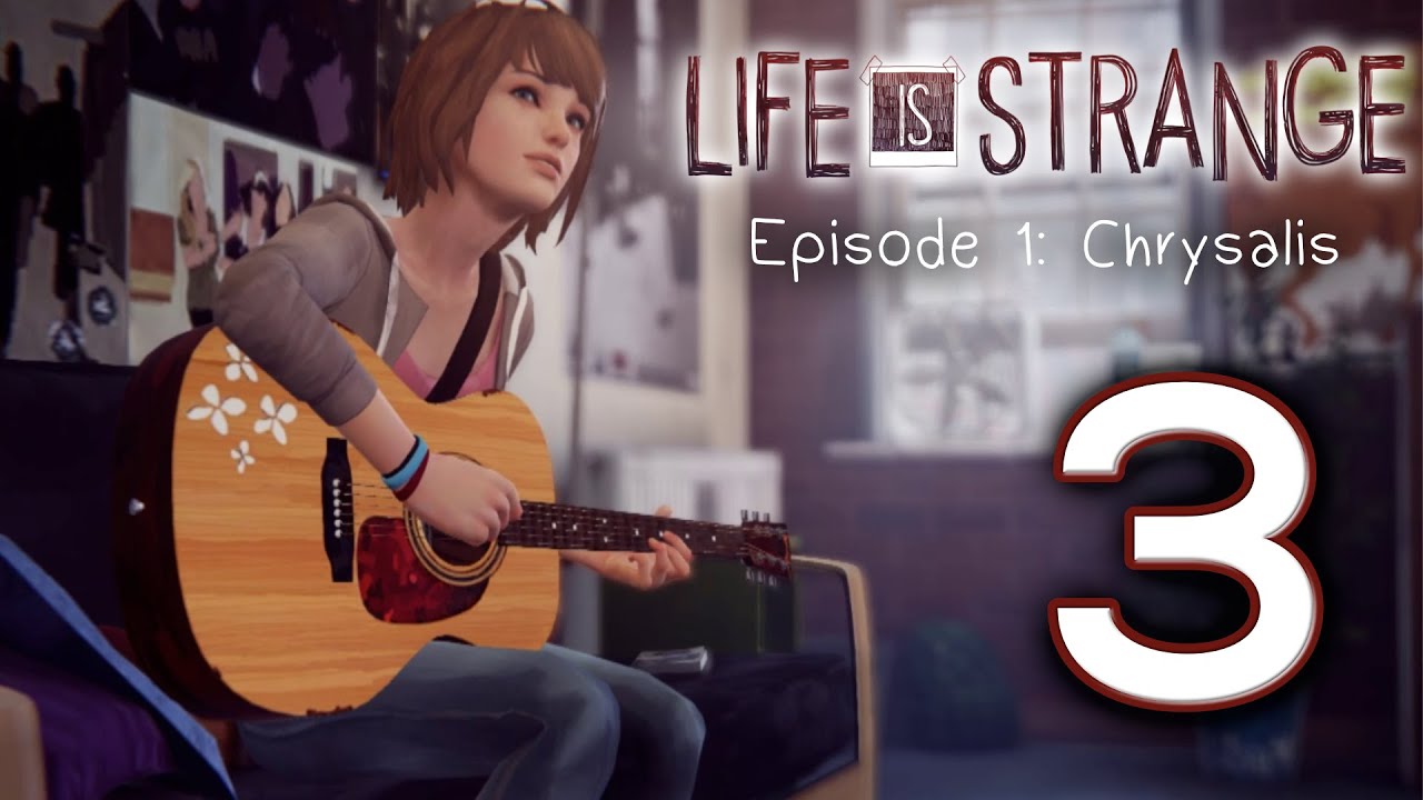【Life is Strange】- Episode 1: Chrysalis [P3] - YouTube