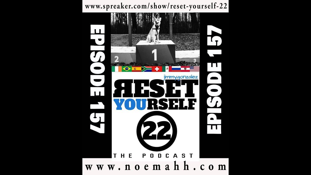 The Reset Yourself 22 Podcast (Episode 157) "Just ONE thought" - YouTube
