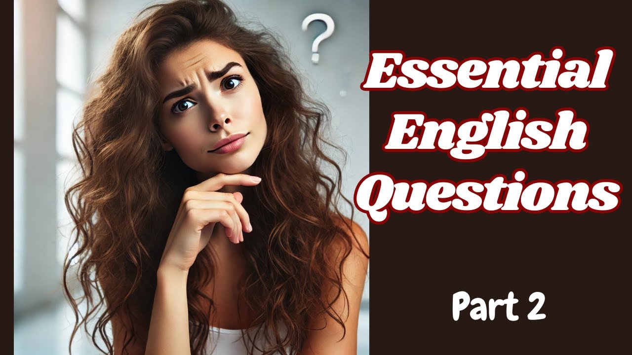 Essential English Questions for Everyday Conversations – Speak with ...