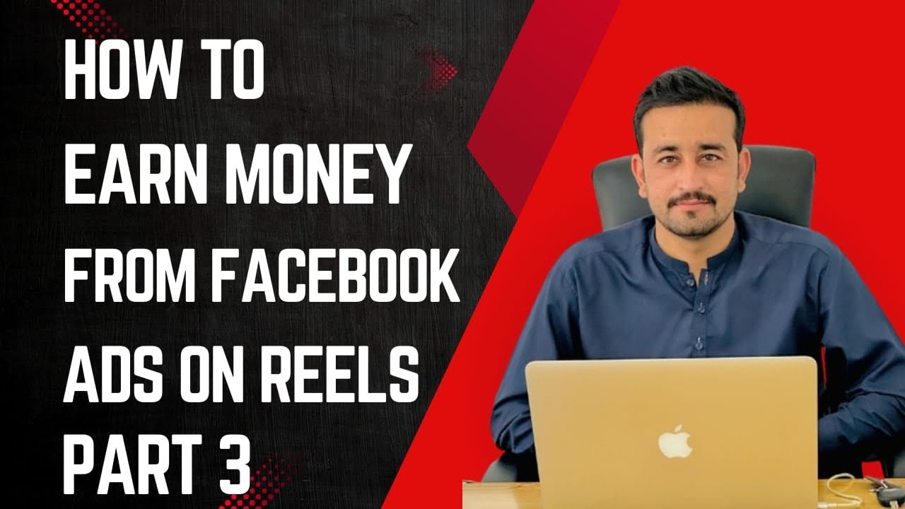 Part 4 | How to earn money from facebook part 3 | Ads on reels | - YouTube
