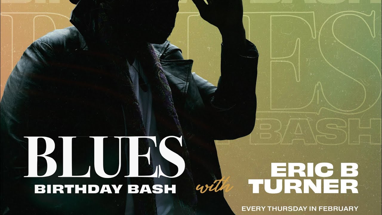 The Twelves (The Dirty Dozen) - Eric B Turner’s Blues Birthday Bash ...