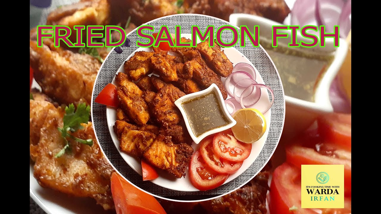FRIED SALMON FISH / Desi Version / Pakistani Style / Healthy Fish ...
