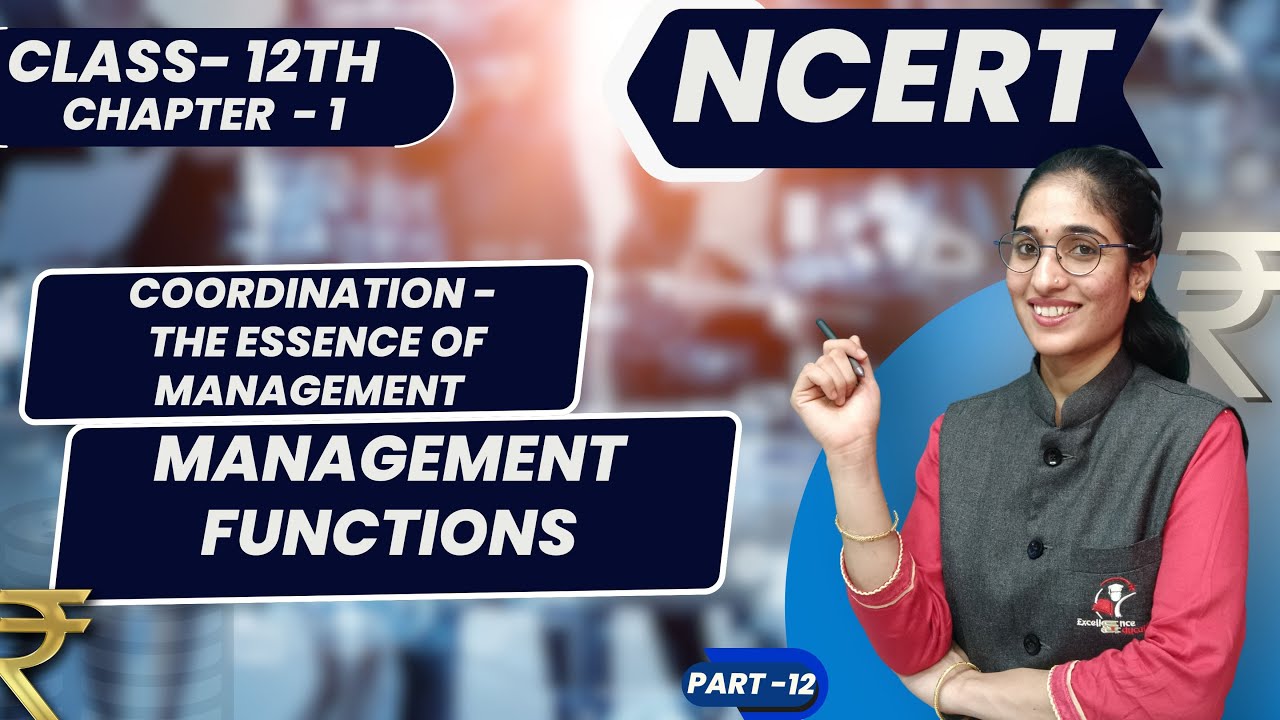 Coordination - The Essence of Management || Class-12।।business studies ...