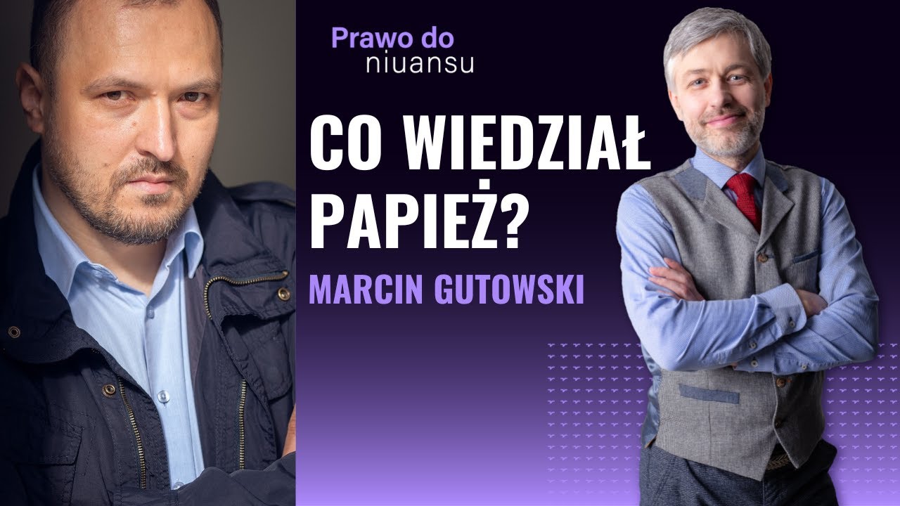 Jak tuszowano skandale w Kościele Jana Pawła II? | Marcin Gutowski ...