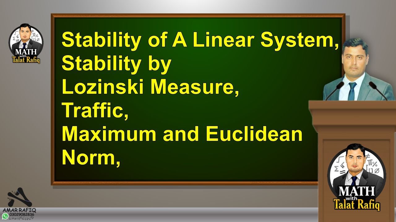Stability of a linear system, Stability by Lozinski measure, Traffic ...