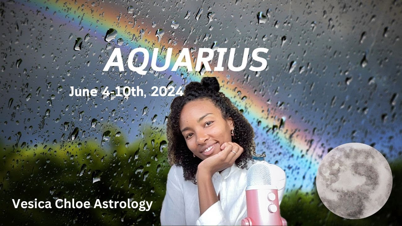 Aquarius - New Beginnings Inspire a Fresh Perspective - June 4-10th ...