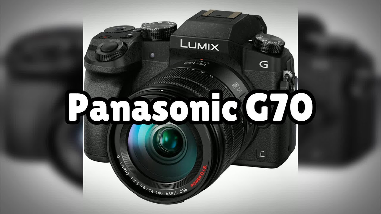 Photos of the Panasonic G70 | Not A Review! - YouTube