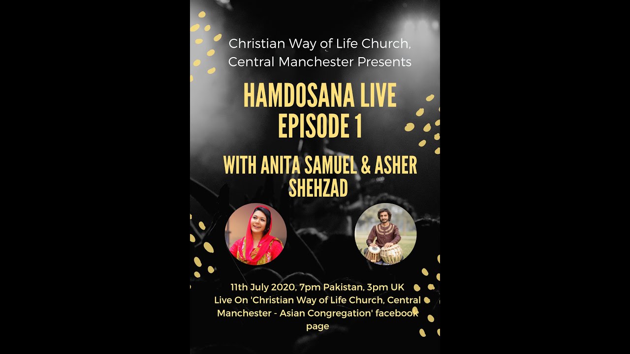 Hamdosana Live Episode 1 with Anita Samuel and Asher Shehzad - YouTube