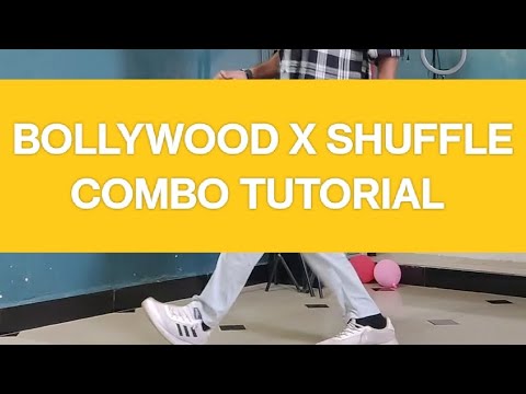 BOLLYWOOD X SHUFFLE COMBO TUTORIAL #shuffle #shuffletutorial # ...