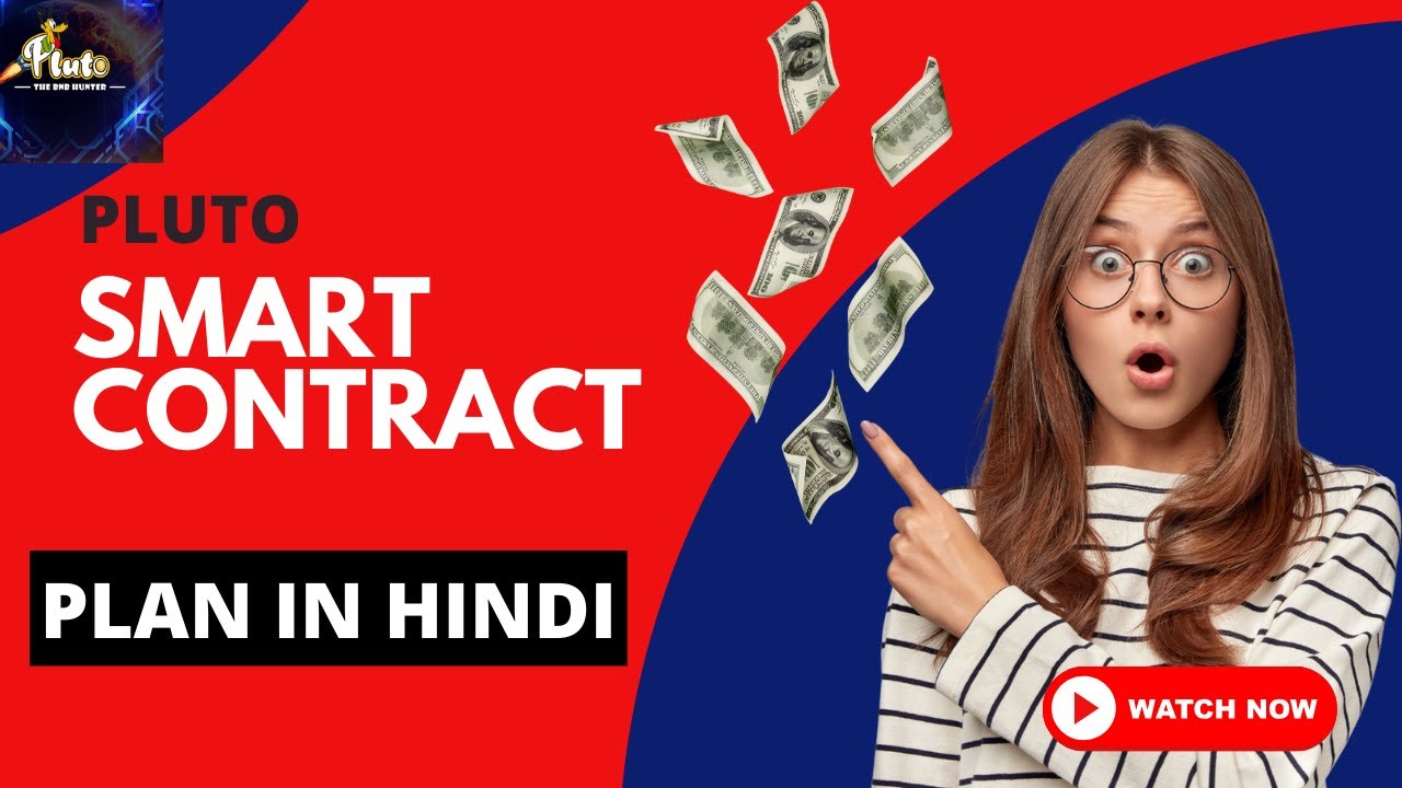 Pluto Smart Contract Plan in Hindi Detail Explanation - YouTube