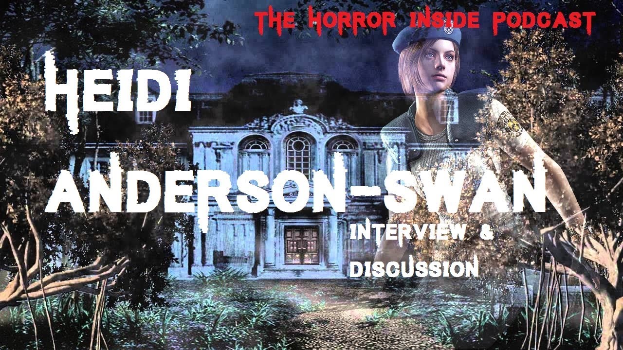 Heidi Anderson-Swan (Jill Valentine) Interview | The Horror Inside ...