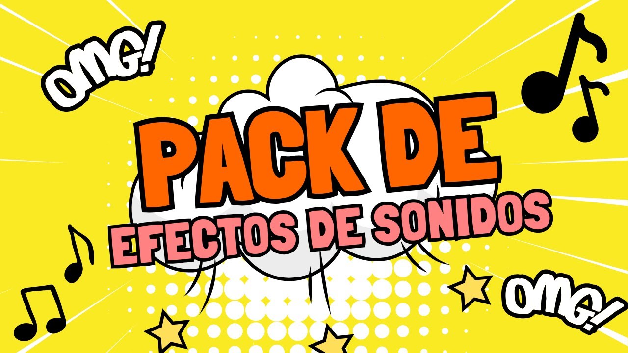 🔊Pack de Efectos De Sonido + Pack de Videos 2025 Gratis | Para Tus Videos - YouTube