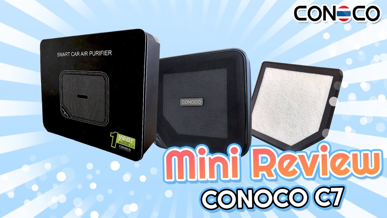 Mini Review เครื่องฟอกอากาศในรถยนต์ CONOCO C7 - YouTube