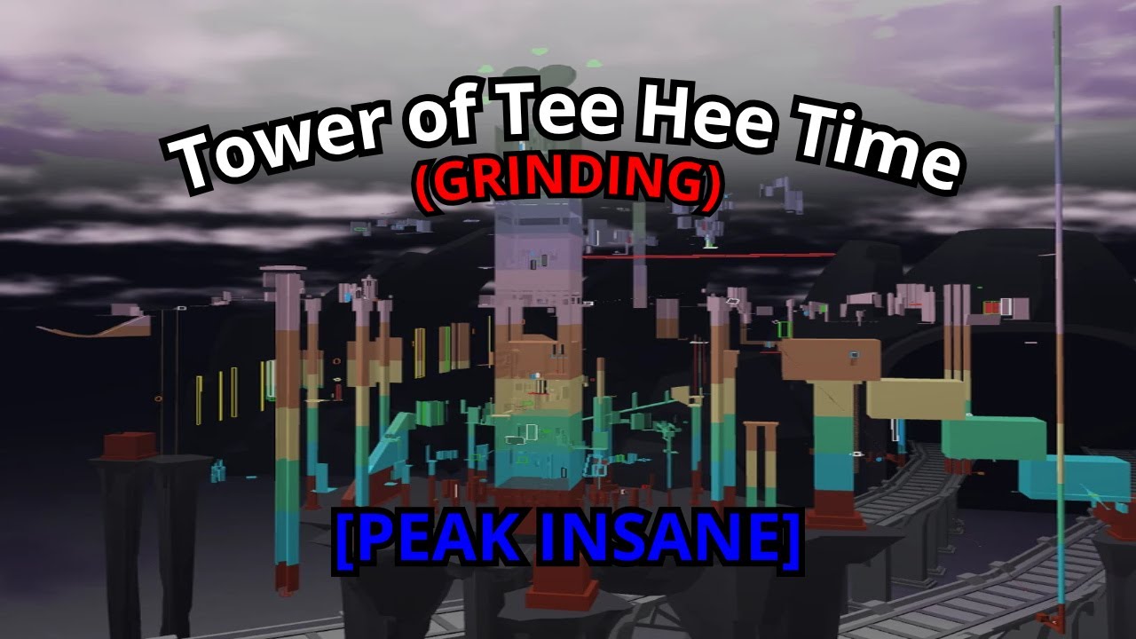 (WINRUN) Tower of Tee Hee Time [INSANE] (PB : E Side) Grinding l EToH ...