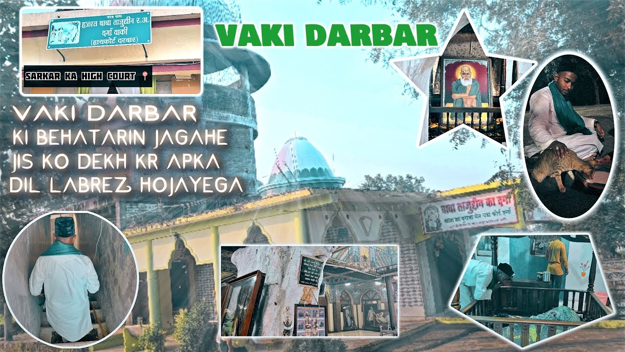 Vlog|| VAKI SHARIF CHILAH HAZRAT SYED MOMD BABA TAJUDDIN AULIYA ...