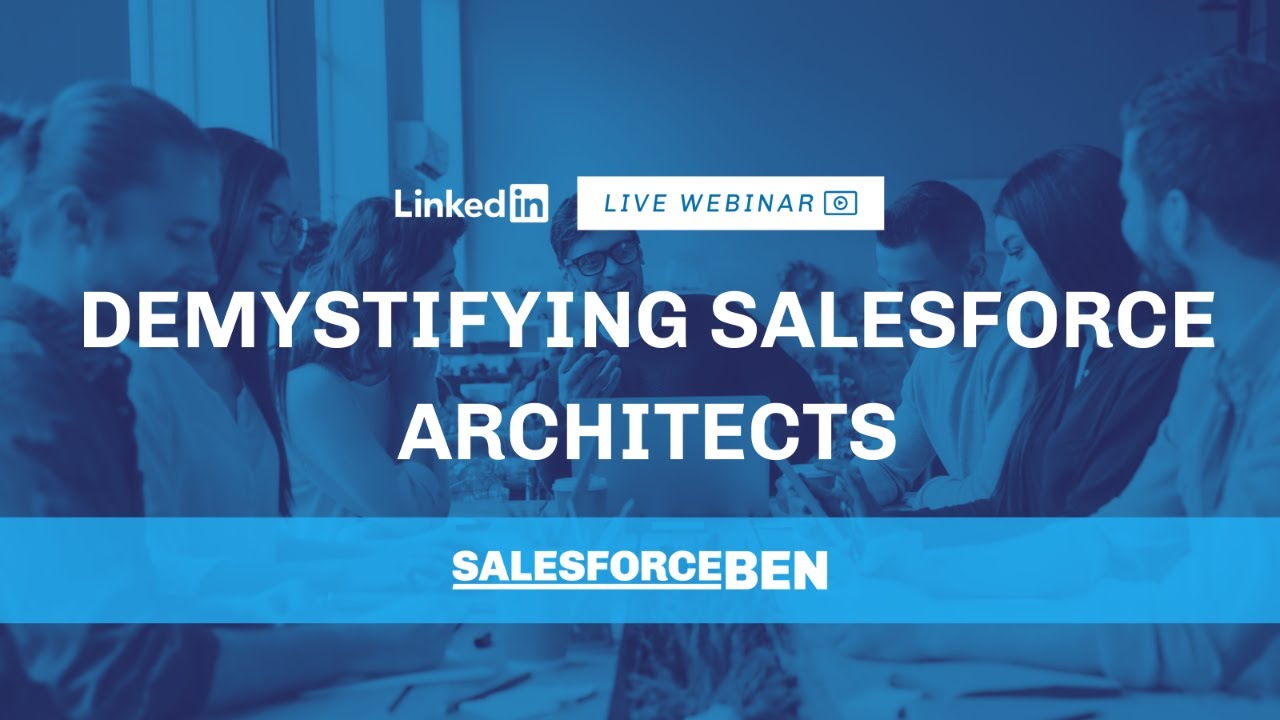 Demystifying Salesforce Architects - YouTube