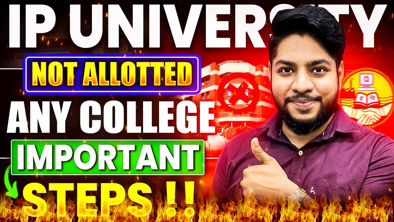 IP University NOT ALLOTTED Any College😱 IMPORTANT Steps and STRATEGY ...