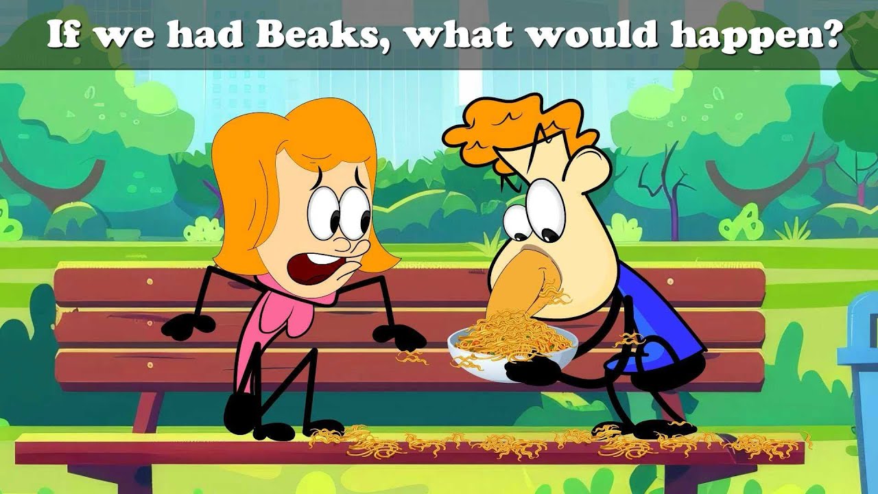 If we had Beaks, what would happen? + more videos | #chumpum #kids # ...