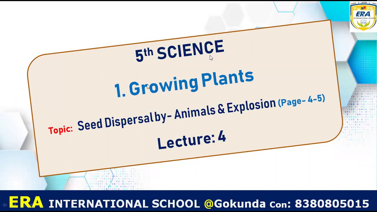 5th SCI- L- 1. Seed dispersal by- Animal & Explosion (page-4-5) Lec- 4 ...