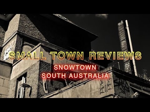 Small Town Reviews, Snowtown South Australia - YouTube