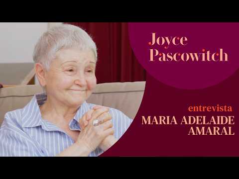 Maria Adelaide Amaral e os encontros que mudam uma vida | Joyce Pascowitch entrevista