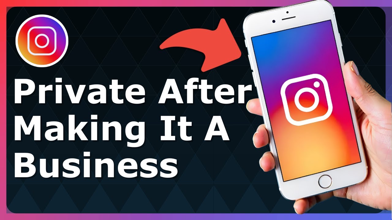 How To Make Instagram Private After Making It A Business - Full Guide ...