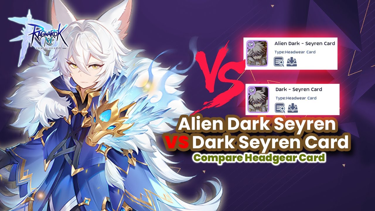 Alien Dark Seyren VS Dark Seyren Card | Ragnarok M Eternal Love - YouTube