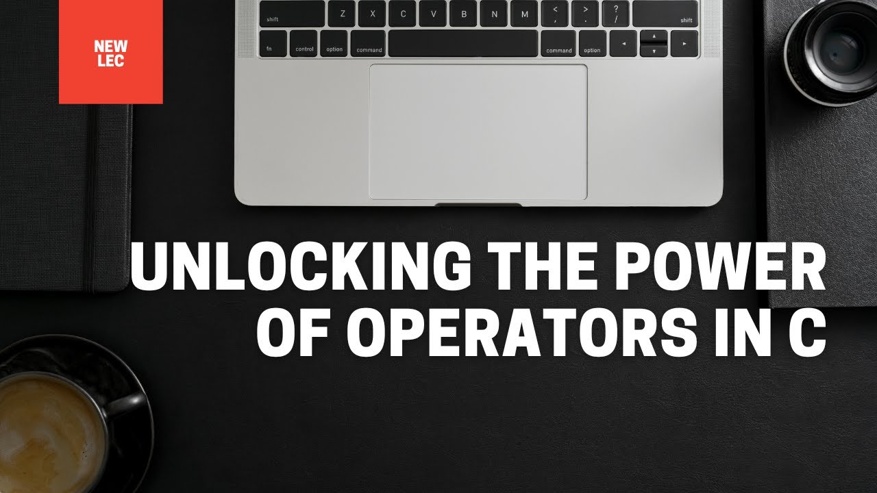 Unlocking the Power of Operators in C Programming: A Beginner's Guide - YouTube