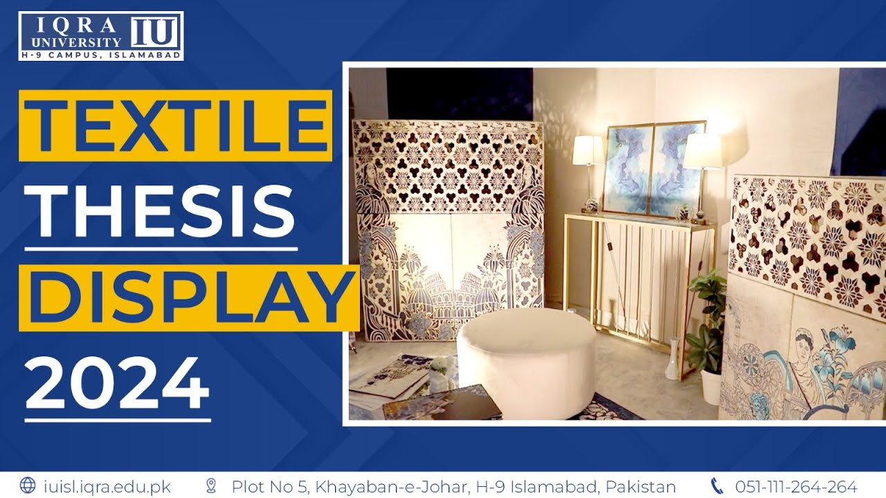 Textile Thesis Display - Syeda Fatima Hassan - YouTube