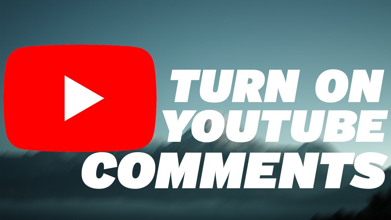 How to Turn On Comments on YouTube - YouTube