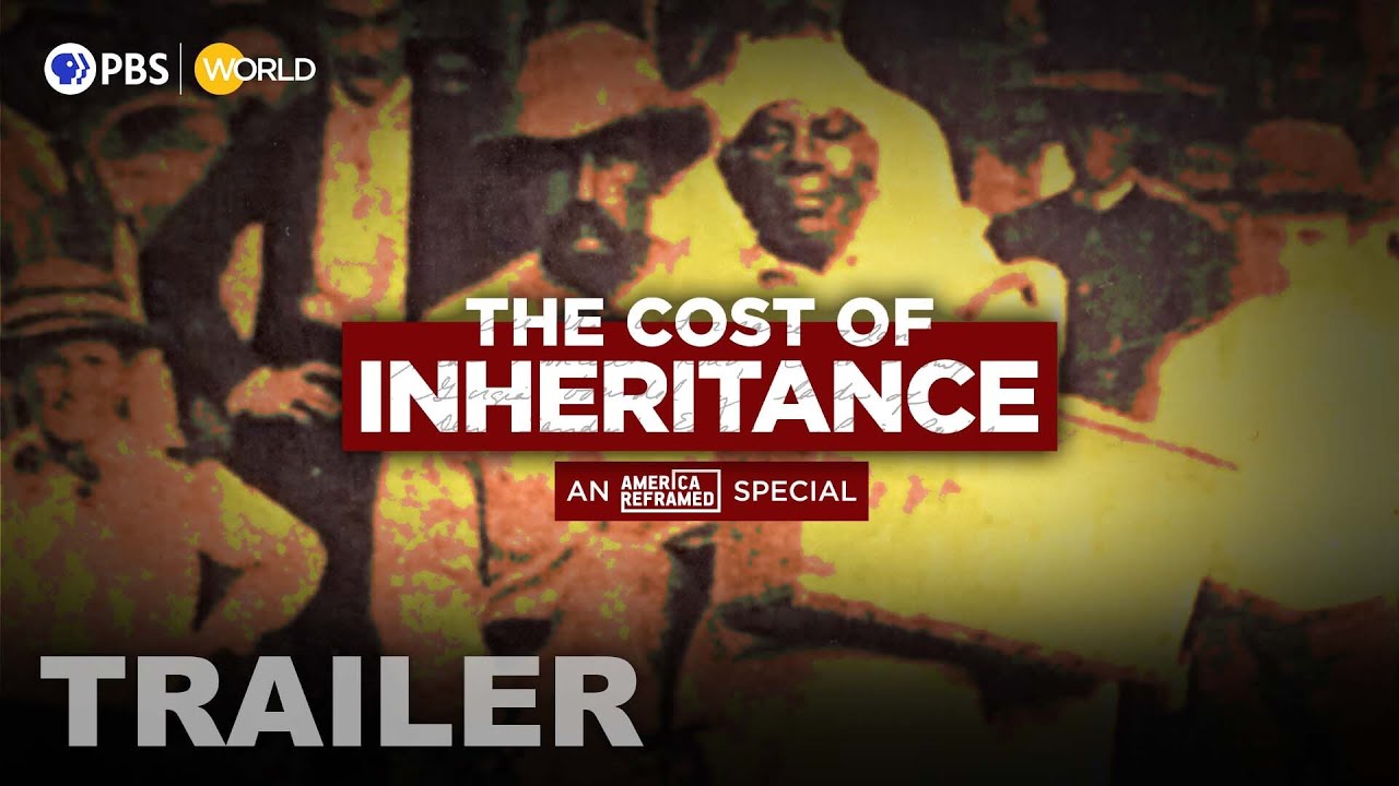 The Cost of Inheritance (Reparations in U.S. History) | Trailer #1 | An ...