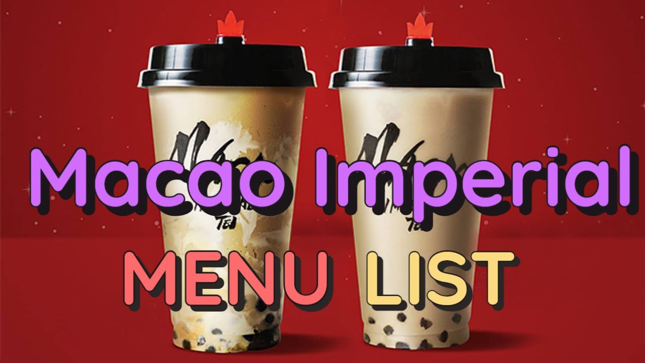 Macao Imperial Menu Prices [Philippines Restaurant Menu] - YouTube
