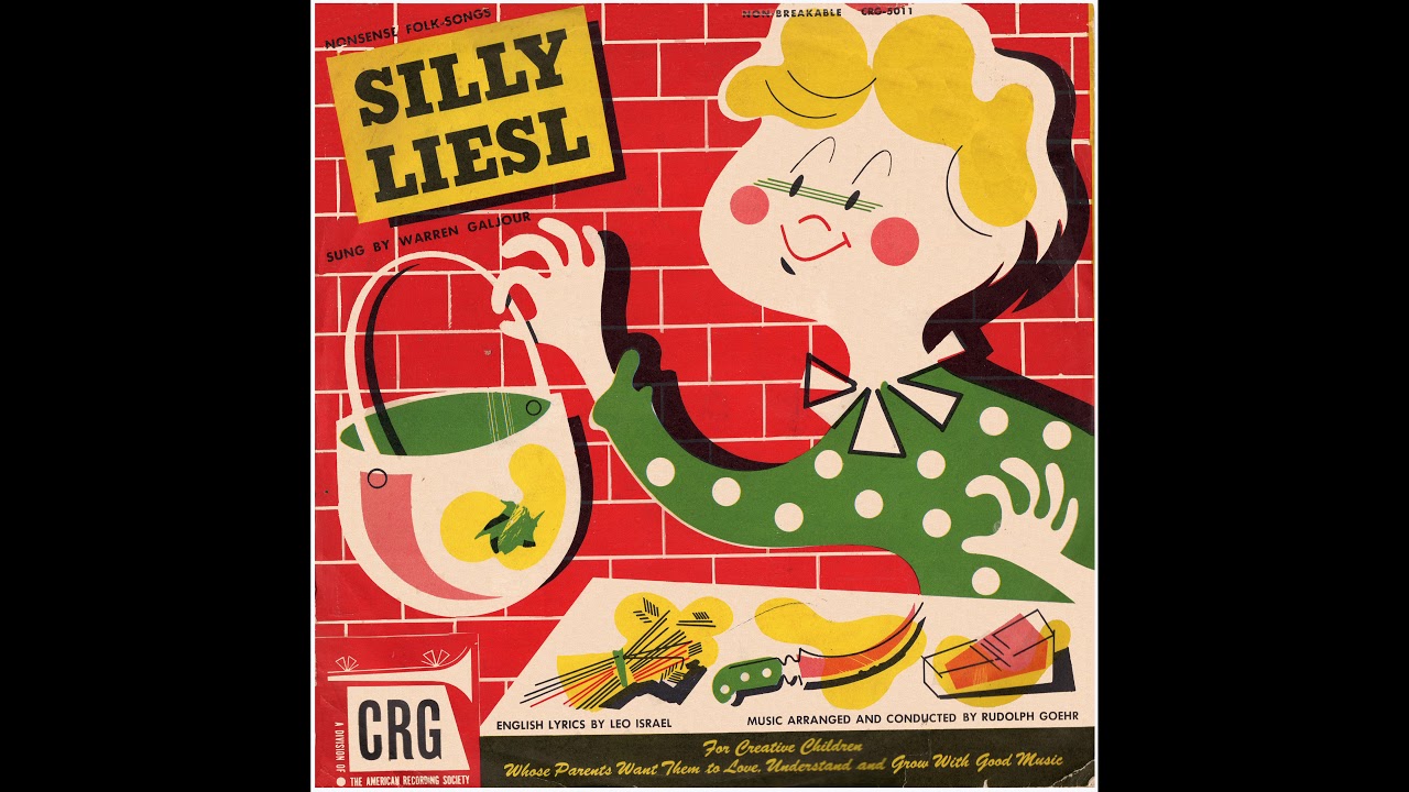 Warren Galjour - Silly Liesl (Children's Record Guild) - YouTube