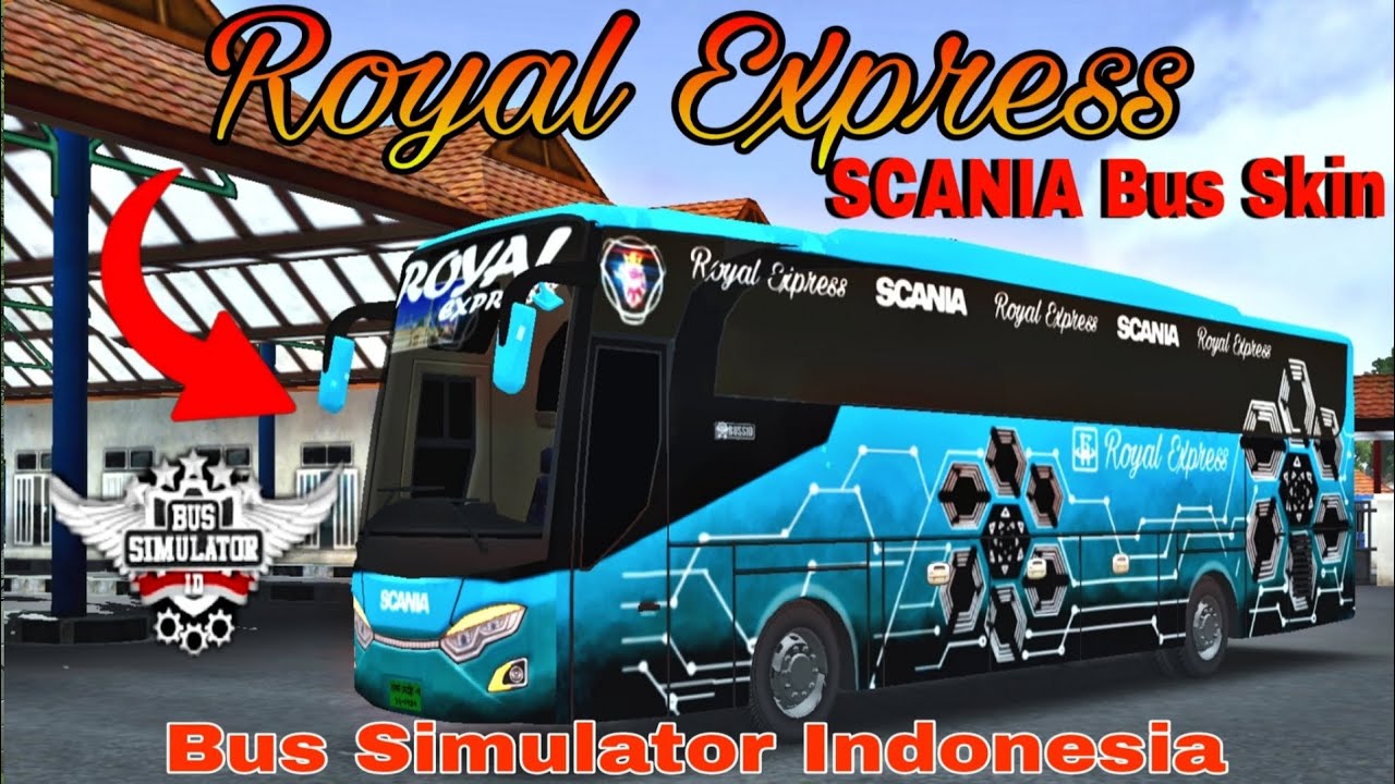 Royal Express Scania Bus Skin For Bus Simulator Indonesia || Bussid 1st ...