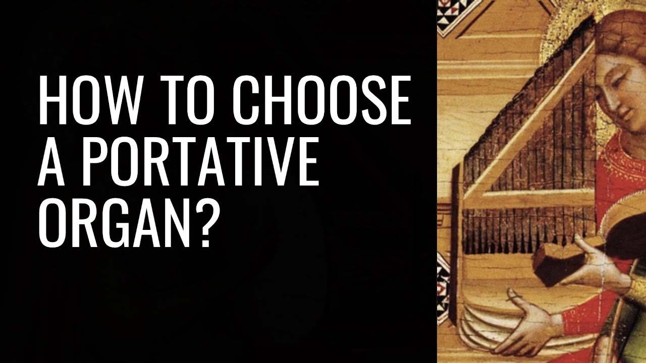 How to choose a portative organ? (Intro) - YouTube