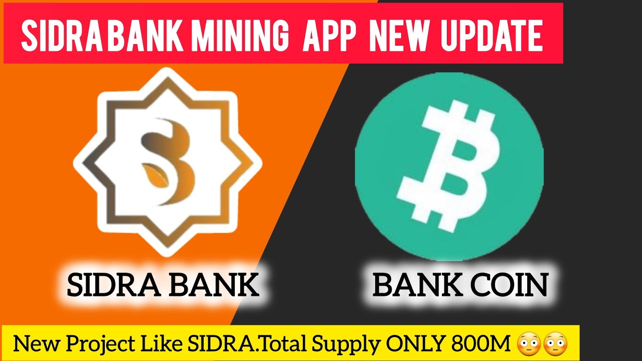 Sidra Bank App | Sidra Bank New Update | BankCoin New Update | Sidra Bank Crypto Update | Sidra ...