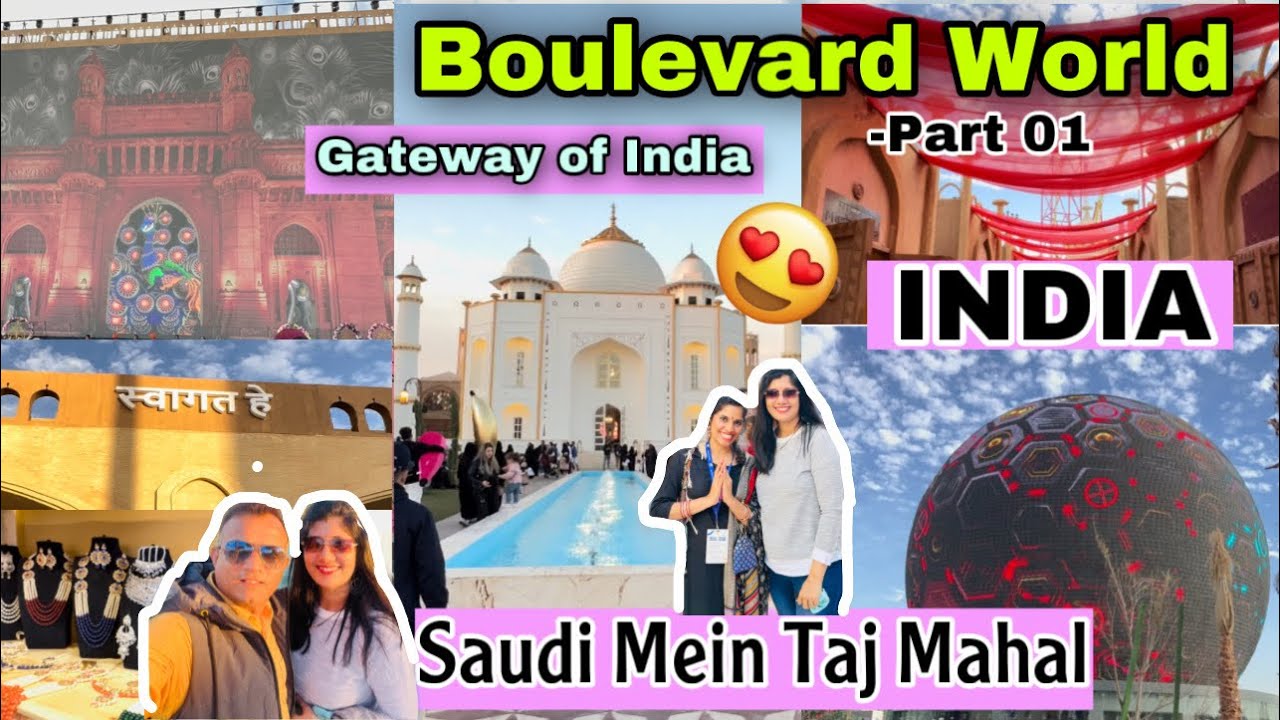 BOULEVARD WORLD Riyadh😍*TAJ MAHAL* in Saudi Arabia😱MINI INDIA🇮🇳 Indian ...