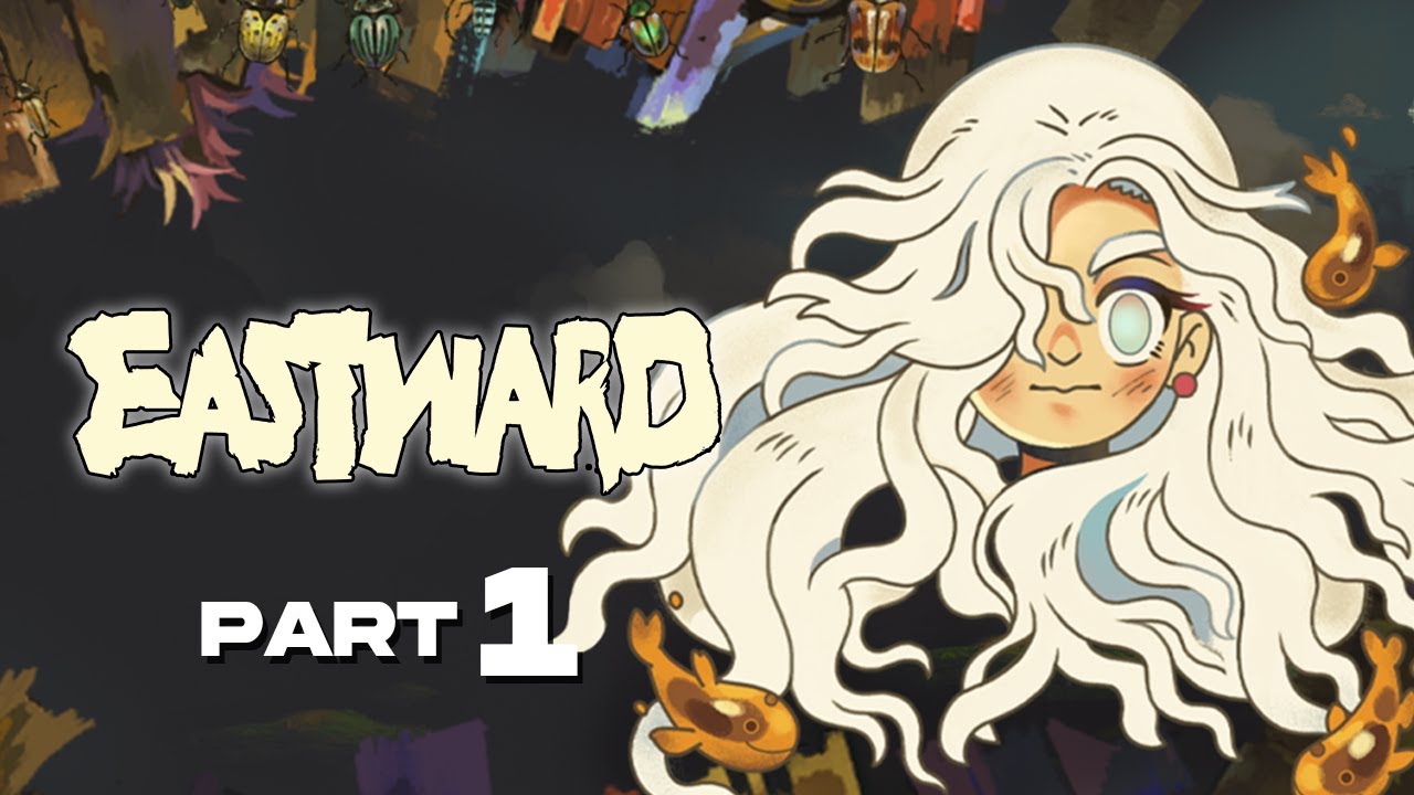 Let's Play EASTWARD ! | PART 1 | Gameplay Walkthrough | No Commentary ...