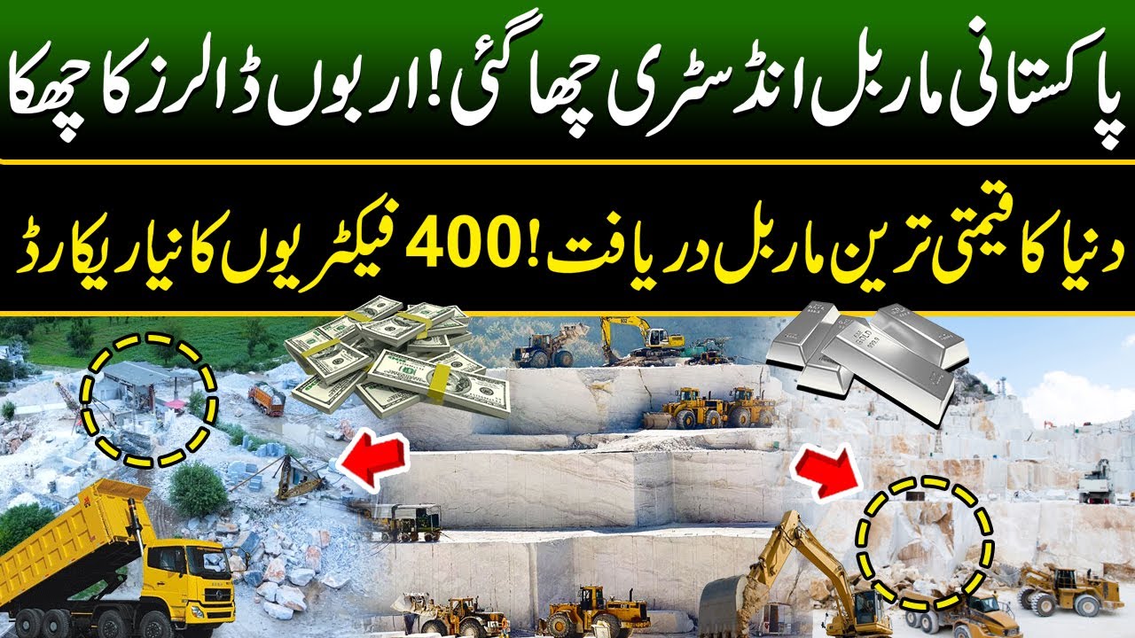 World's Most Heavy Marble Mines Discover in Pakistan | Billion of ...