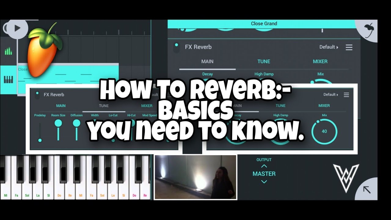 How to Reverb:-Basics You Need to Know in | FL Studio Mobile | - YouTube