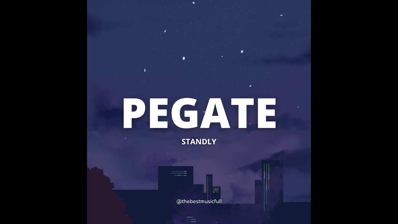 Standly - Pégate - YouTube