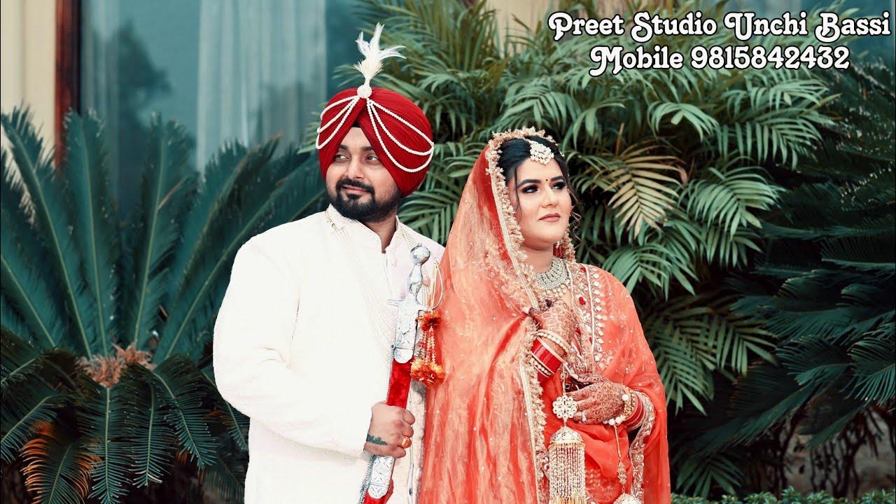 Wedding Hightlight | Lovepreet Singh Weds Novpreet Kaur | Preet Studio Unchi Bassi | 9815842432 ...