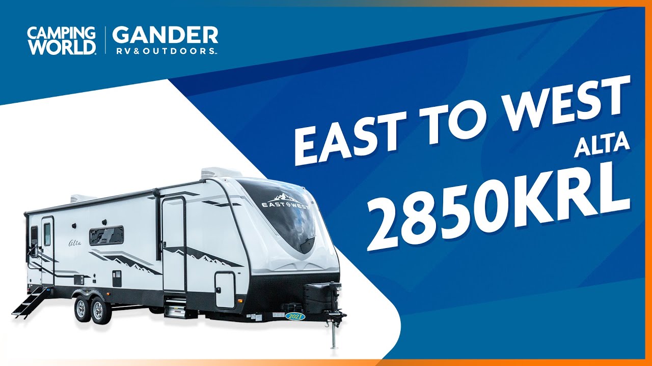 2021 East to West Alta 2850KRL | Travel Trailer - RV Review: Camping ...