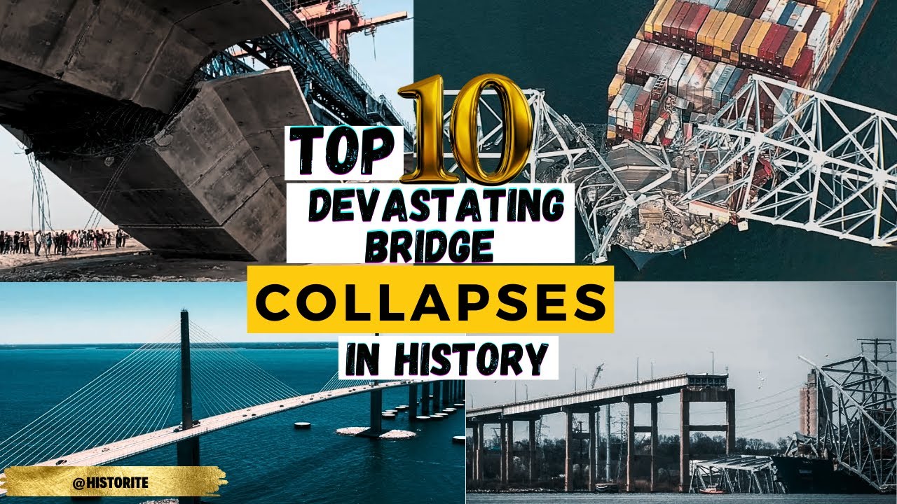 Top 10 bridge collapses in history that shock the world #baltimore # ...